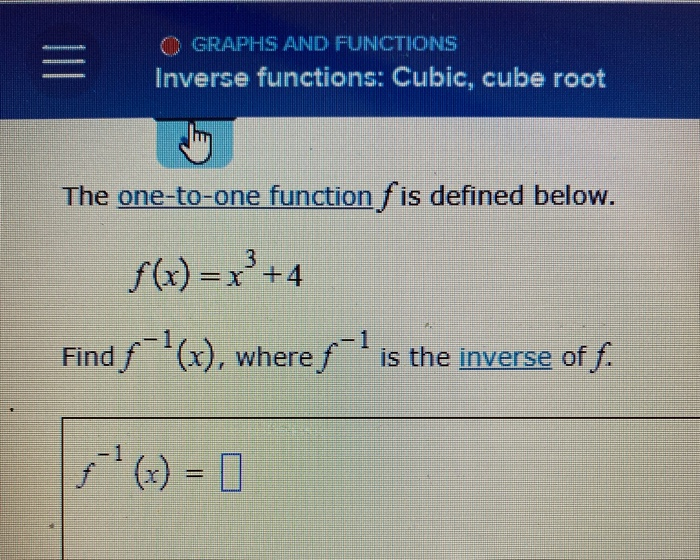 Solved 111 OGRAPHS AND FUNCTIONS Inverse functions: Cubic, | Chegg.com