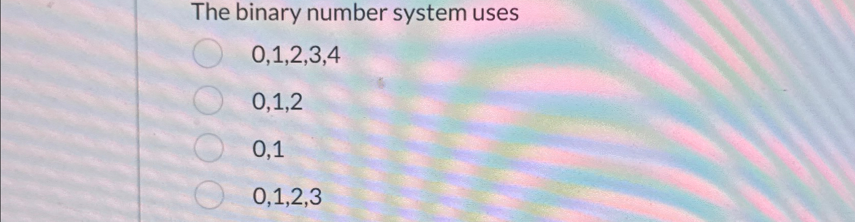 Solved The binary number system uses0,1,2,3,40,1,20,10,1,2,3 | Chegg.com