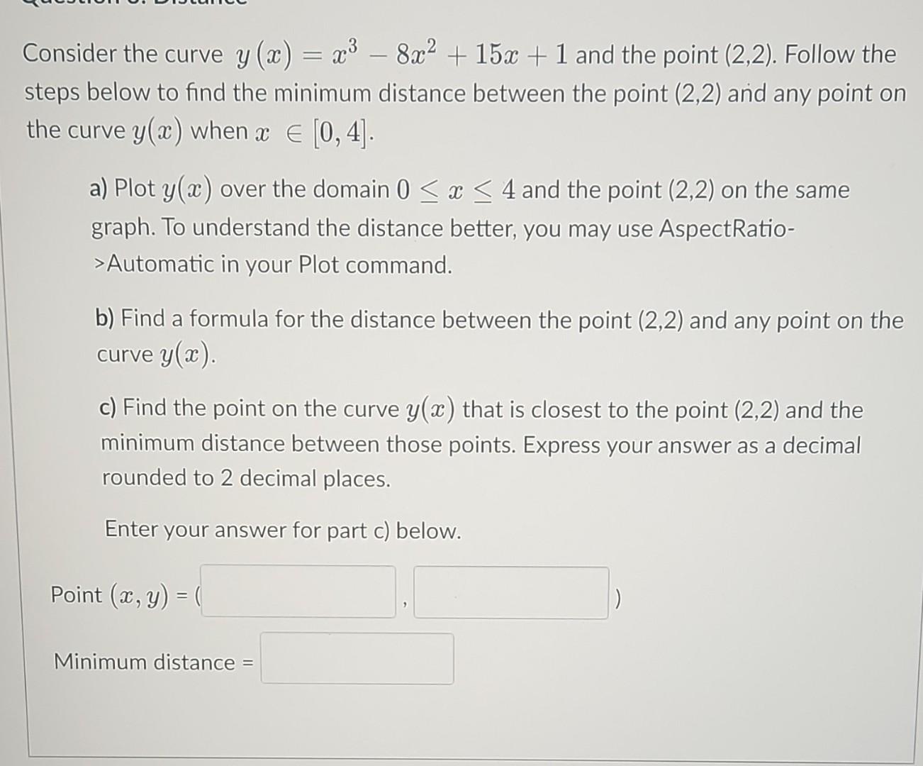 Solved onsider the curve y(x)=x3−8x2+15x+1 and the point | Chegg.com