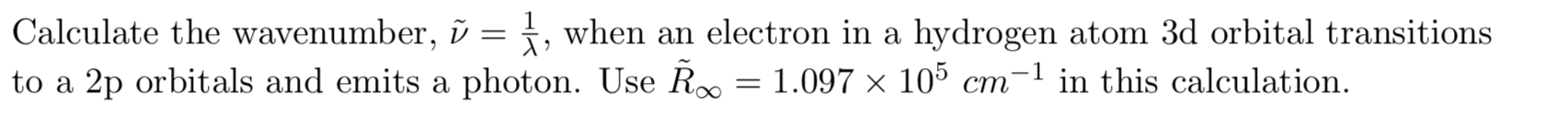 Solved Calculate the wavenumber, tilde(u )=1λ, ﻿when an | Chegg.com