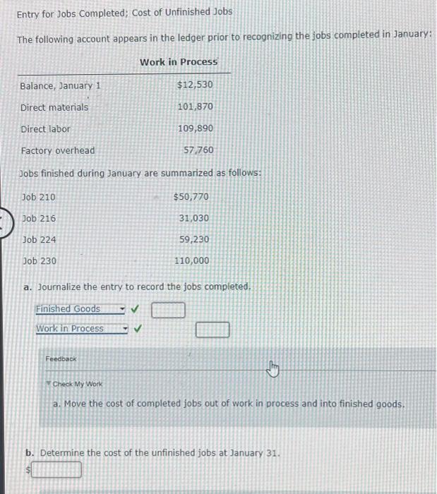 Solved Entry for Jobs Completed; Cost of Unfinished Jobs The | Chegg.com