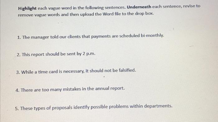 Solved Highlight each vague word in the following sentences. | Chegg.com