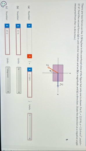 Solved There are two forces on the 2.08 ﻿kg box in the | Chegg.com