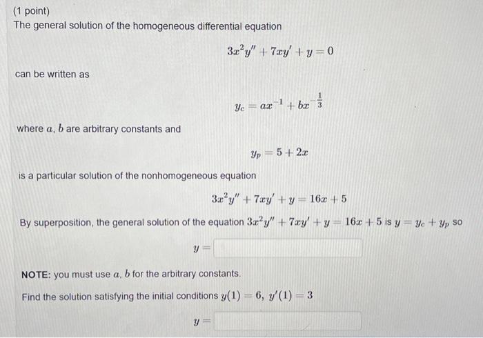 Solved (1 point) The general solution of the homogeneous | Chegg.com