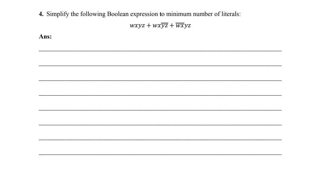 Solved 4 Simplify The Following Boolean Expression To 6495