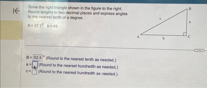 Solved K Solve the right triangle shown in the figure to the | Chegg.com