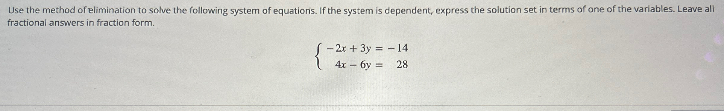Solved Use the method of elimination to solve the following | Chegg.com