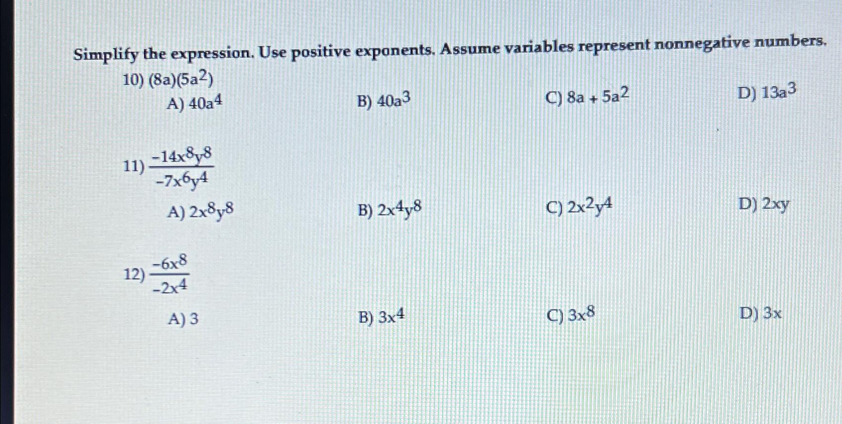 Solved Simplify the expression. Use positive exponents. | Chegg.com