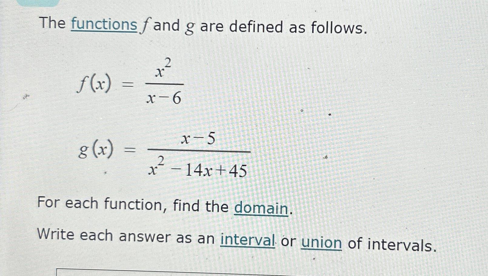 Solved The functions f ﻿and g ﻿are defined as | Chegg.com