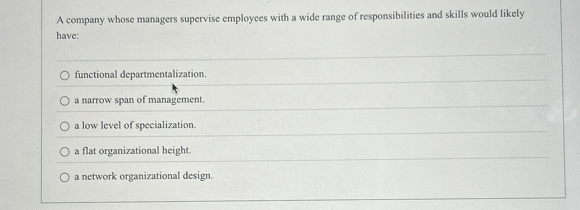 Solved A company whose managers supervise employees with a | Chegg.com