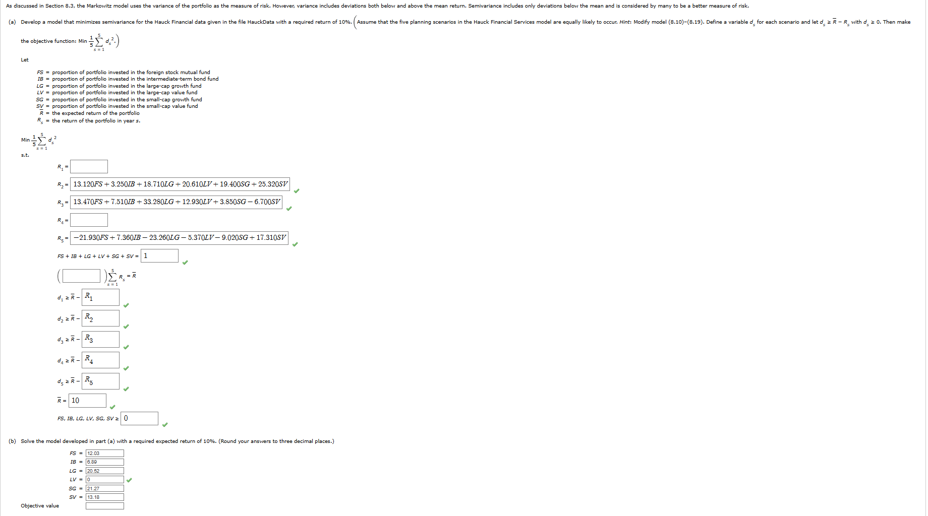 Solved the objective function: {:Min15∑s=15ds2.)LetFS = | Chegg.com