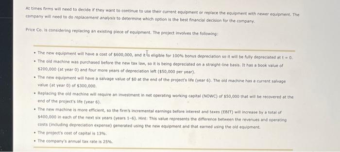 Solved At times firms will need to decide if they want to | Chegg.com