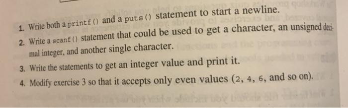 Solved 1 Write Both A Printf And A Puts Statement To 0167