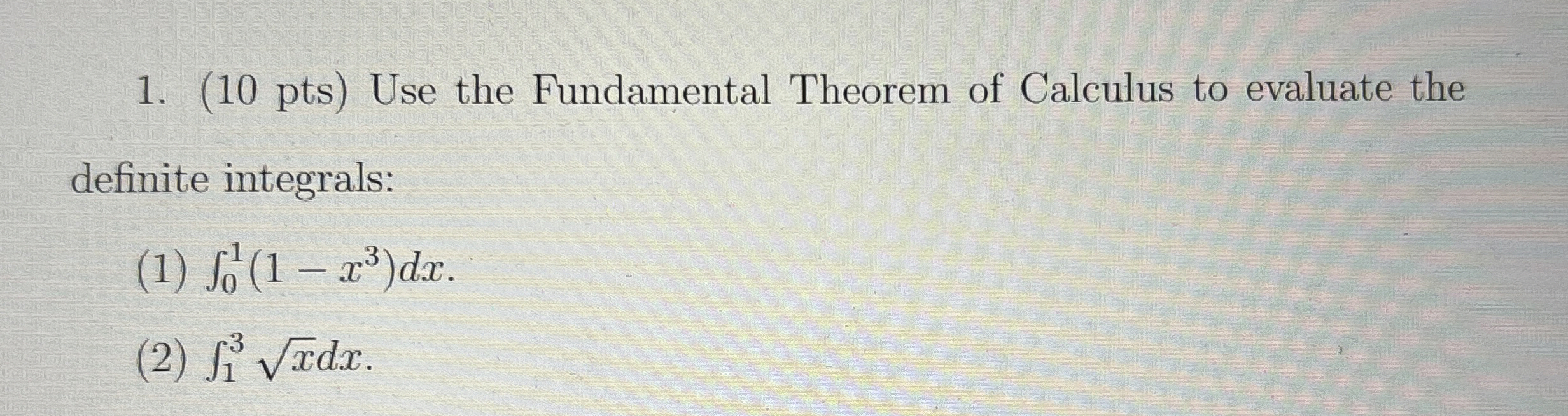 Solved (10 ﻿pts) ﻿Use the Fundamental Theorem of Calculus to | Chegg.com