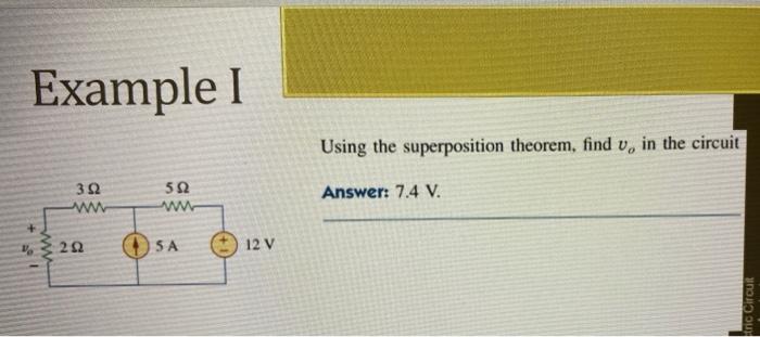 Solved Example I Using the superposition theorem, find v, in | Chegg.com
