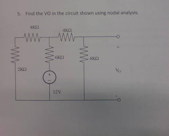 Solved Find the VO in the circuit shown using nodal | Chegg.com