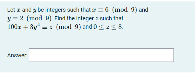 Solved Let x ﻿and y ﻿be integers such that x-=6(mod9) | Chegg.com