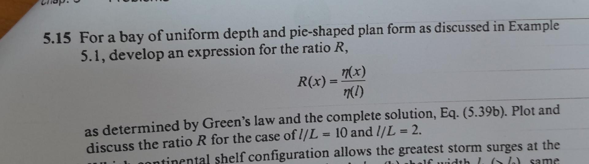 15 For a bay of uniform depth and pie-shaped plan | Chegg.com