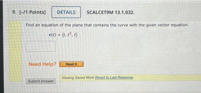 Solved Find An Equation Of The Plane That Contains The Curve 