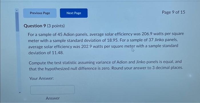 Solved For a sample of 45 Adion panels, average solar | Chegg.com