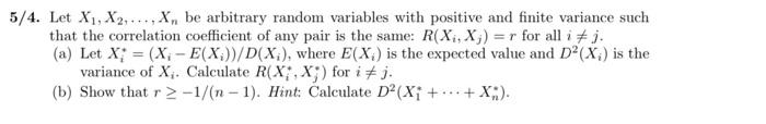 Solved /4. Let X1,X2,…,Xn be arbitrary random variables with | Chegg.com