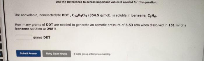 Solved The nonvolatile, nonelectrolyte DDT , C14H9Cl5 (354.5 | Chegg.com