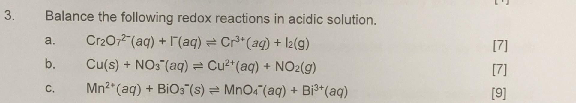 Solved Balance the following redox reactions in acidic | Chegg.com