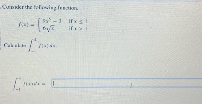 Solved Consider the following function. f(x)={9x5−36x if x≤1 | Chegg.com