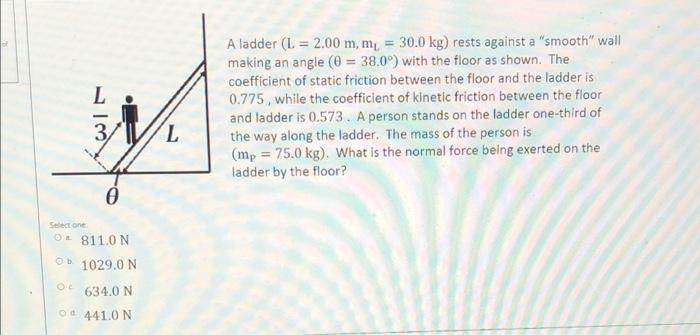 Solved what is the normal force being exerted on the ladder | Chegg.com
