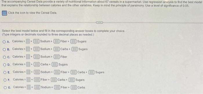 Solved The Accompanying Cereal Data Provide A Variety Of 
