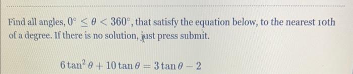 Solved Find all angles, 0∘≤θ