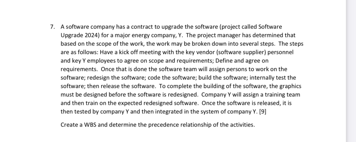 Solved A software company has a contract to upgrade the | Chegg.com