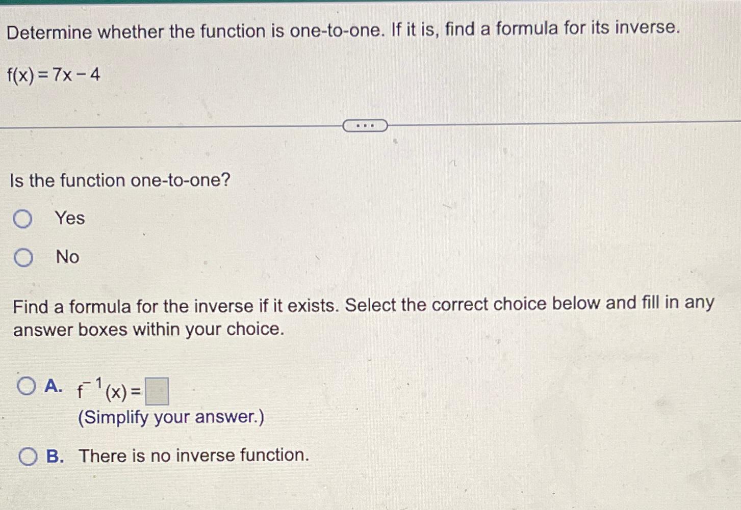 Solved Determine whether the function is one-to-one. If it | Chegg.com