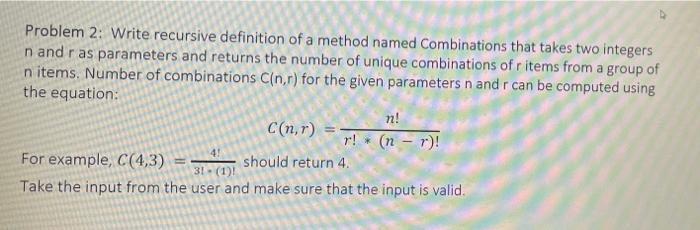 Solved Problem 2: Write recursive definition of a method | Chegg.com