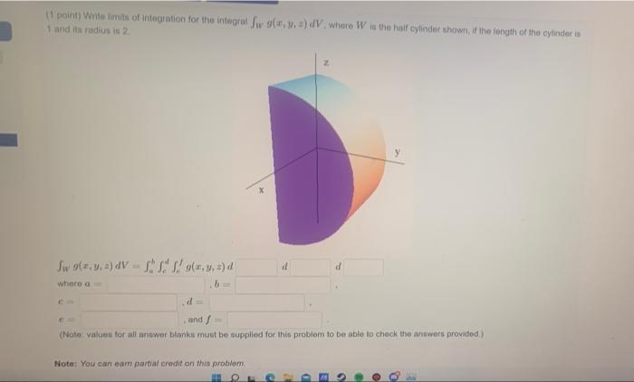Solved (1 point) Write limits of integration for the | Chegg.com