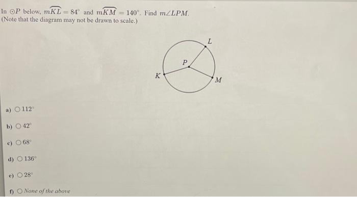Solved In ⊙P below, \( m \overparen{K L}=84^{\circ} \) and | Chegg.com