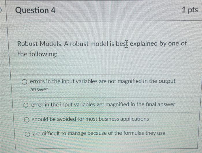 Solved Robust Models. A robust model is best. explained by | Chegg.com