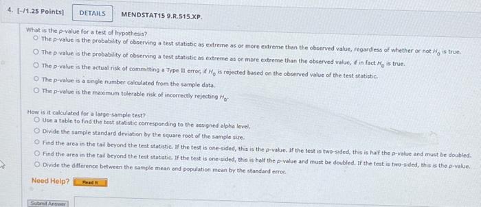 Solved The p-value is the probability of observing a test | Chegg.com