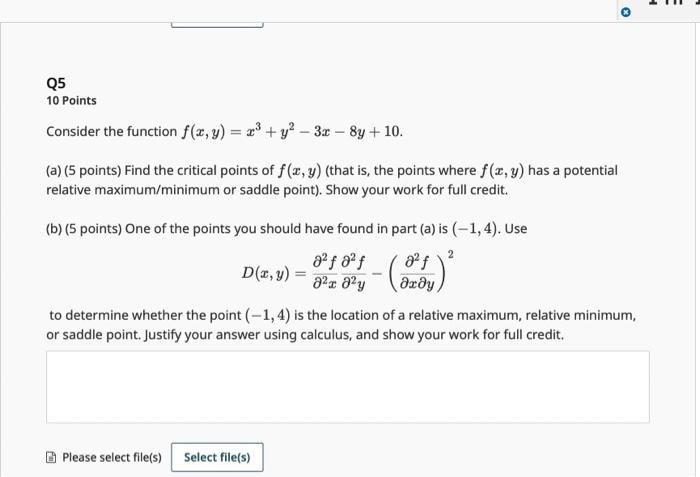 Solved Consider the function f(x,y)=x3+y2−3x−8y+10. (a) (5 | Chegg.com