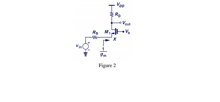 Solved Consider the source-follower circuit in the Figure 1. | Chegg.com