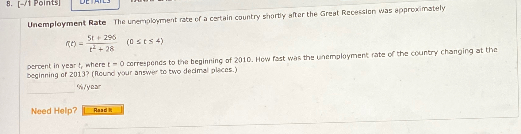 Solved Unemployment Rate The unemployment rate of a certain | Chegg.com