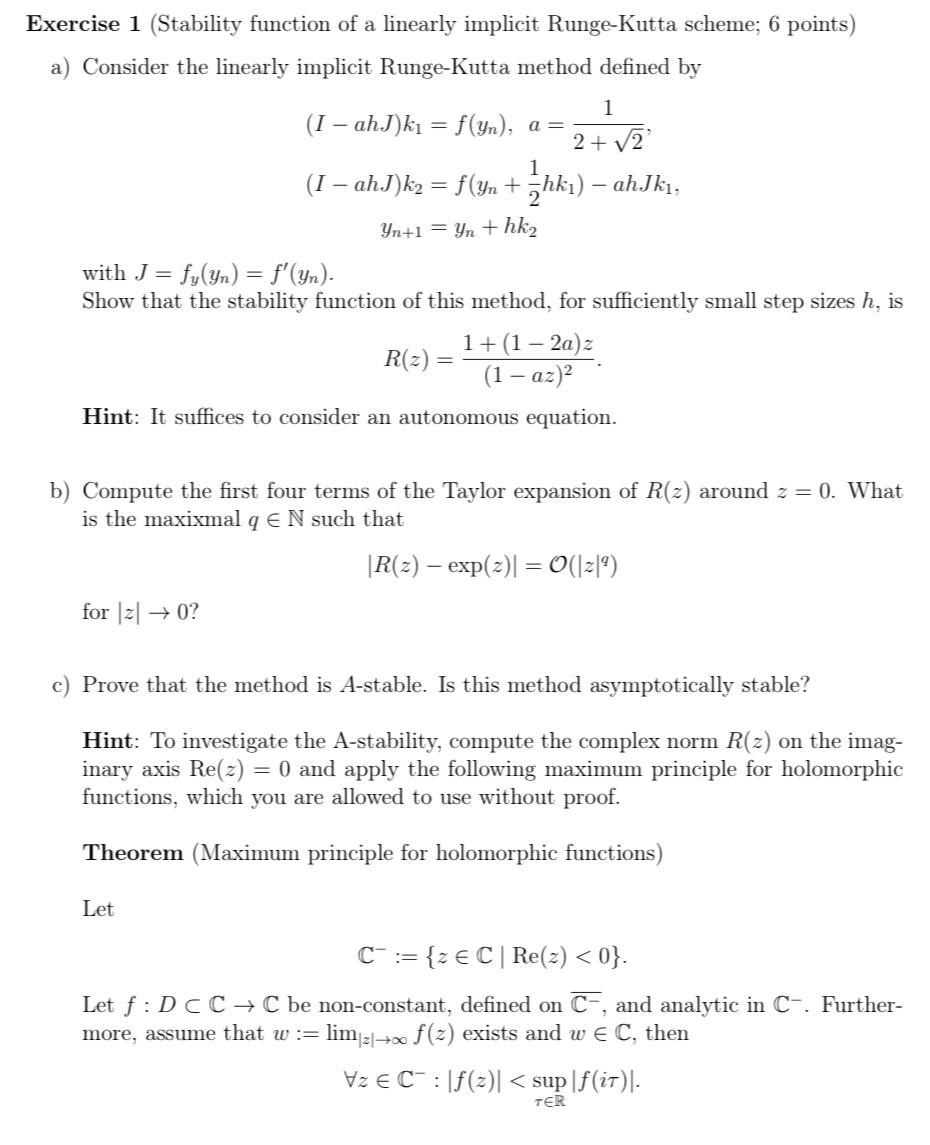 Solved Exercise 1 (Stability function of a linearly implicit | Chegg.com