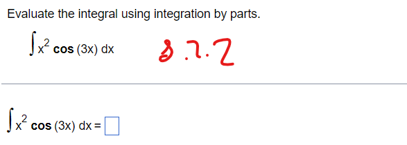 Solved Evaluate the integral using integration by | Chegg.com