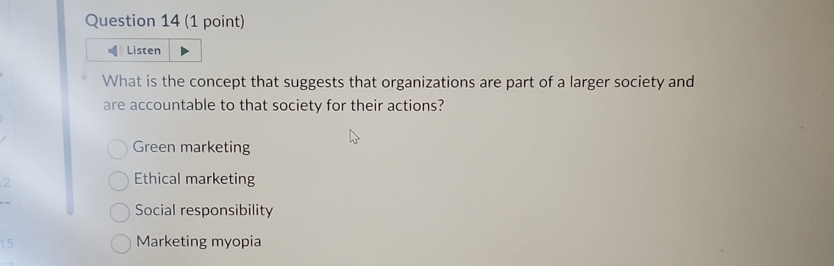 Solved Question 14 (1 ﻿point)ListenWhat is the concept that | Chegg.com