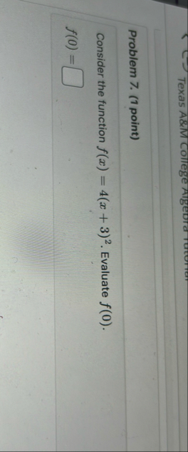 Solved Problem 7. (1 ﻿point)Consider the function | Chegg.com