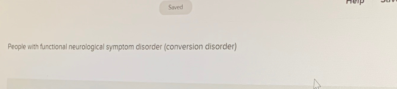 Solved People with functional neurological symptom disorder | Chegg.com