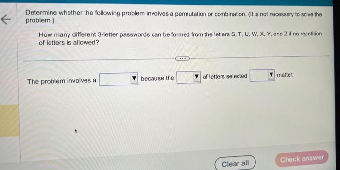Solved Determine whether the following problem involves a | Chegg.com