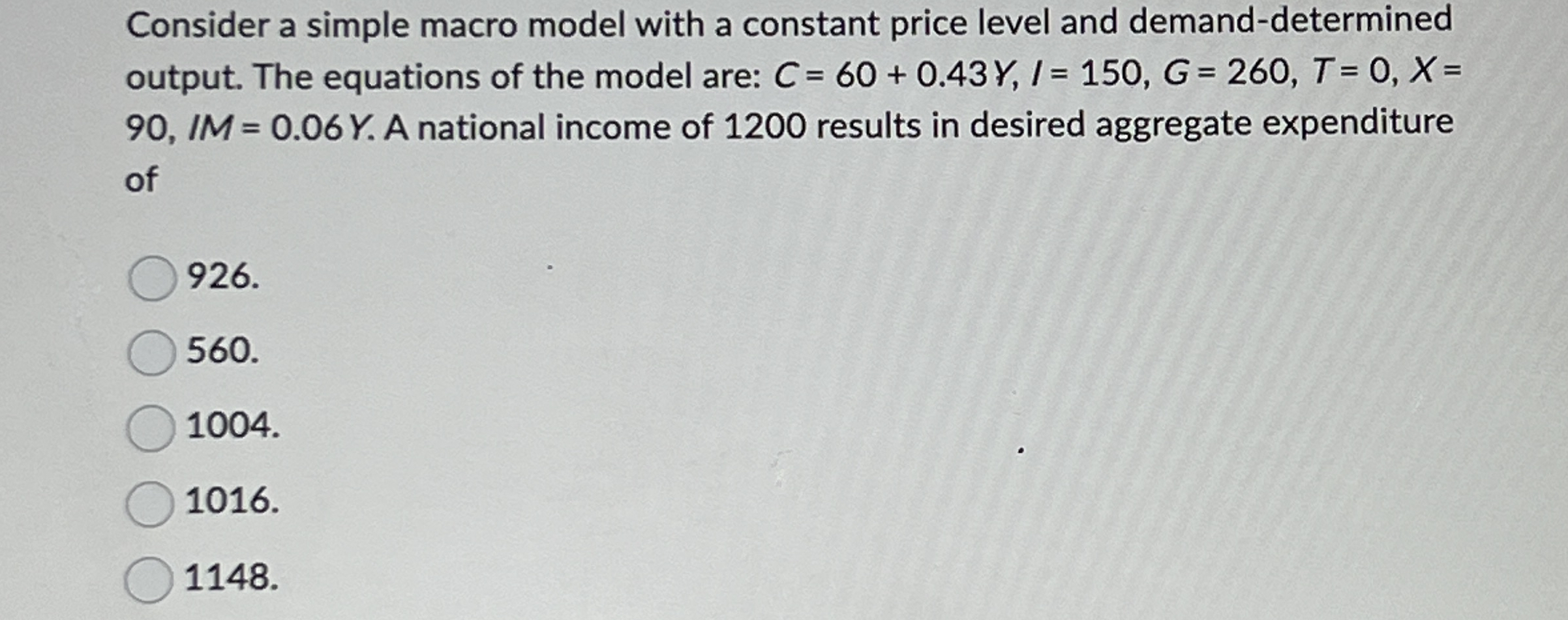 Solved Consider a simple macro model with a constant price | Chegg.com