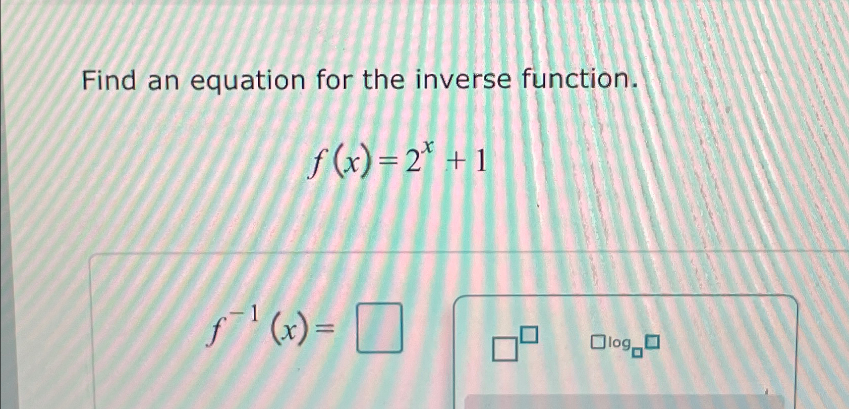 Solved Find an equation for the inverse | Chegg.com
