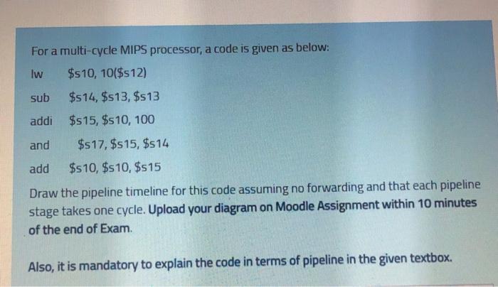 Solved For a multi-cycle MIPS processor, a code is given as | Chegg.com